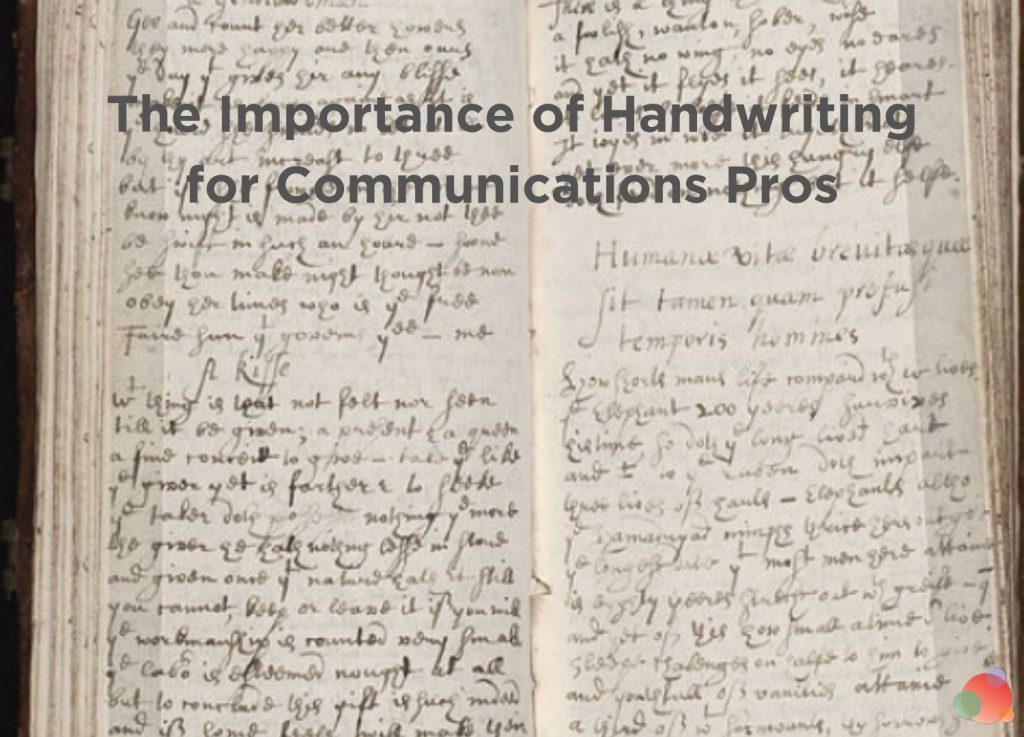 The Importance of Handwriting for Communications Pros - Spin Sucks